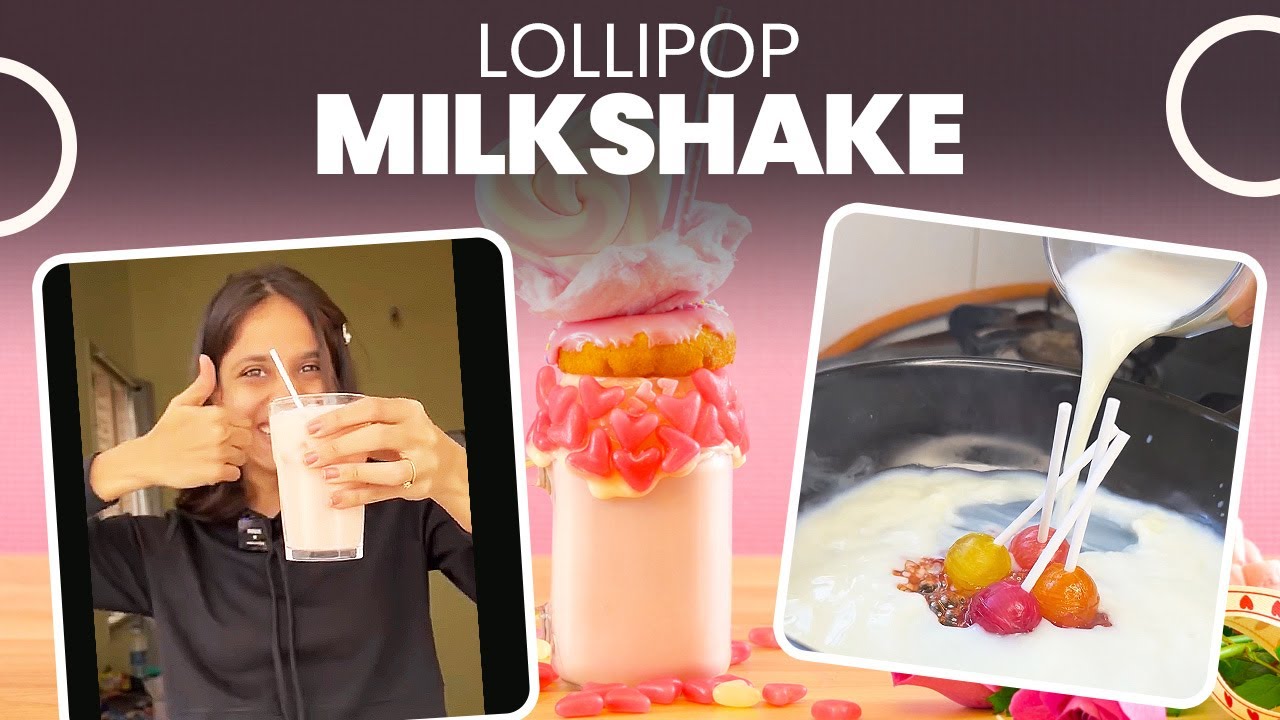 Lollipop Milkshake Recipe 🤤 | Refreshing Summer Drinks 🍹 | So Saute ...