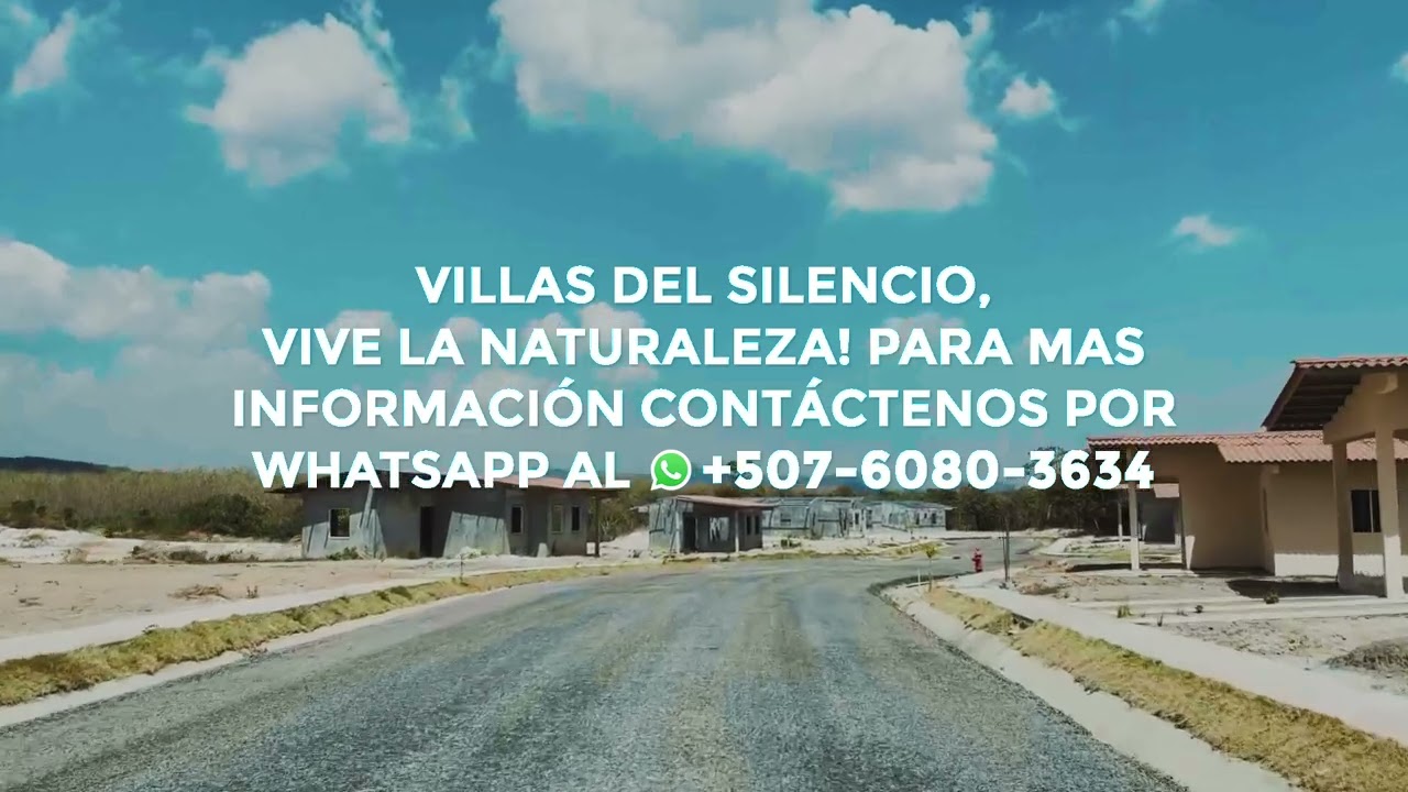 PROYECTO VILLAS DEL SILENCIO - PENONOMÉ - YouTube