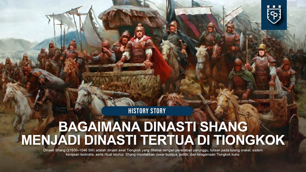 Mengapa Dinasti Shang Menjadi Dinasti Paling Awal Di Tiongkok Kuno # ...