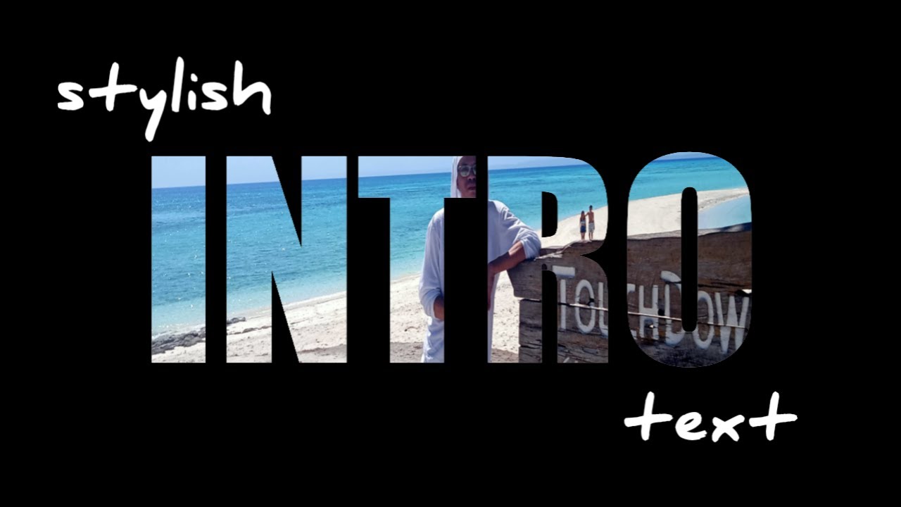 How to make Stylish Text Intro | Video Inside Text - YouTube