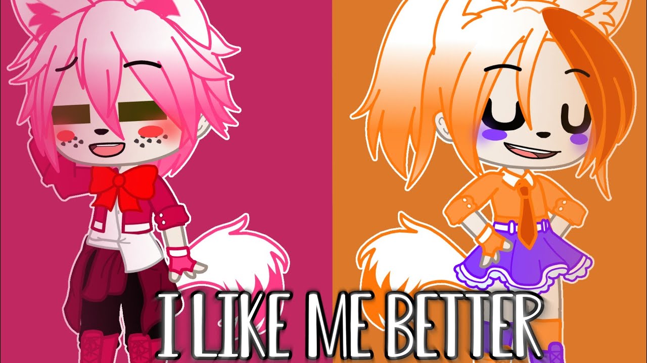 I Like Me Better | Ft.Foxbit (Ft.Foxy x Lolbit) Edit | FNAF AU | Gacha ...