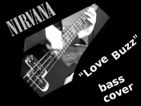 Nirvana - Love Buzz (Bass cover) - YouTube