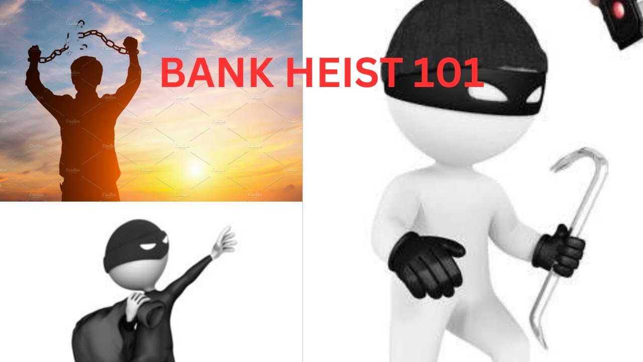 Bank heist 101(2030 update ) - YouTube