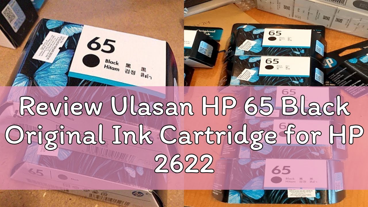 Review Ulasan HP 65 Black Original Ink Cartridge for HP 2622 ink, For ...