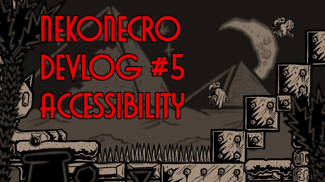Accessibility! - NekoNecro devlog #5 - YouTube