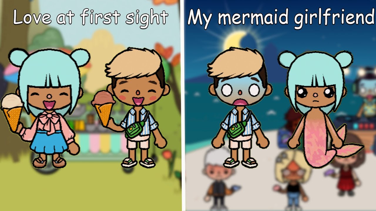 Love At First Sight๐๐my Mermaid Girlfriend๐ฑ๐งโโ๏ธ Toca Boca An