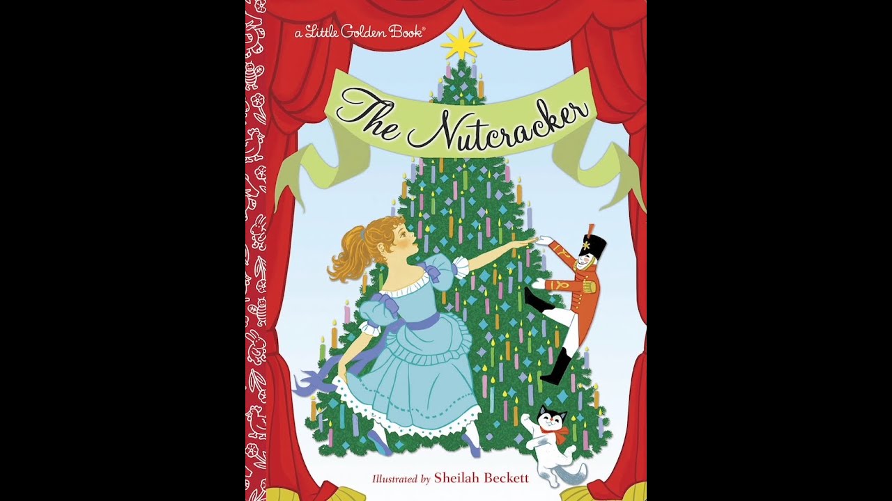 The Nutcracker | Little Golden Book Read Aloud with Comprehension ...