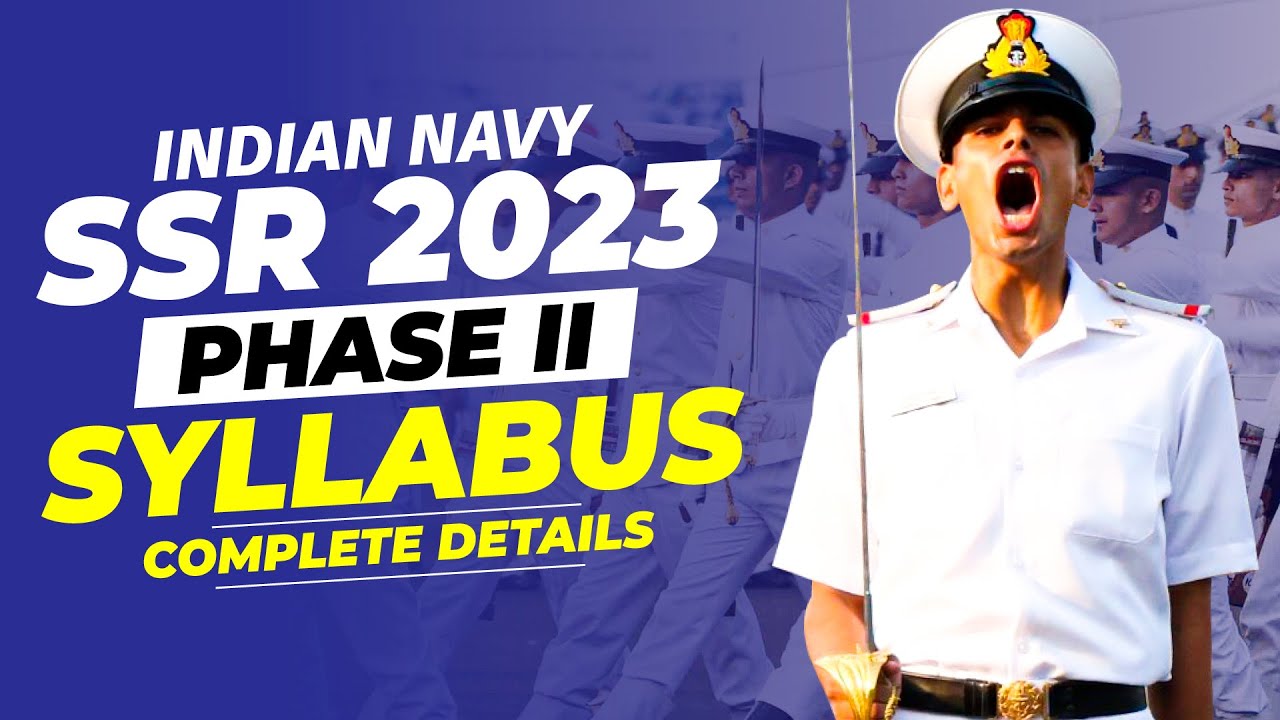 Indian Navy SSR Phase 2 Complete Syllabus | NAVY SSR Phase 2 SYLLABUS ...