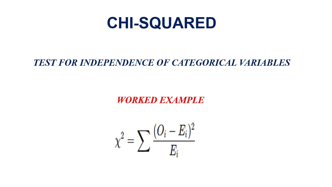 Chi-squared statistic || Independence test for categorical values ...