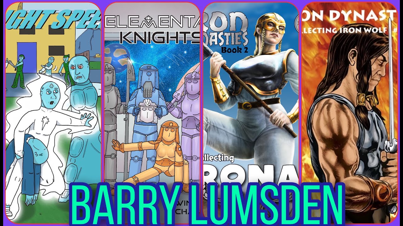 (S6-E4) Barry Lumsden: the writer and founder of Iron dynasty comics ...
