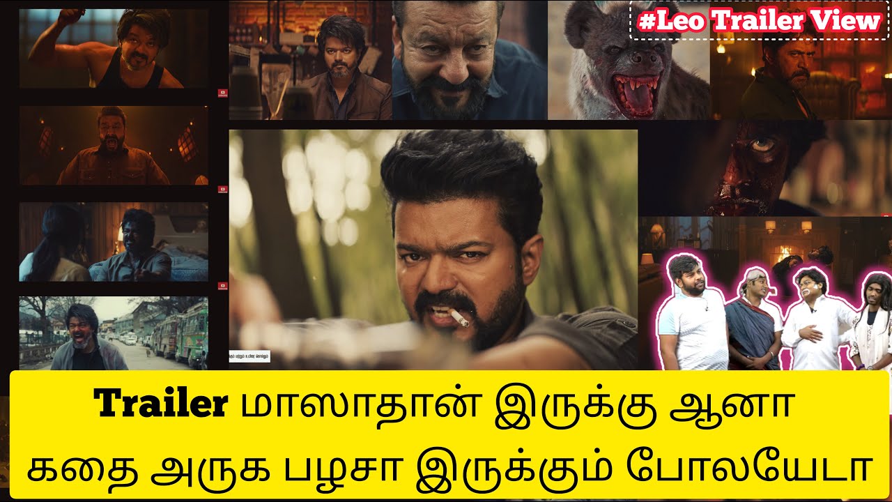 Leo Trailer Review | Vijay | Lokesh kanagaraj | Anirudh | Sanjay Dut ...