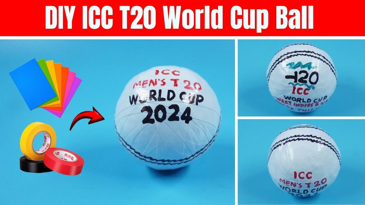 How to Make ICC T20 World Cup Ball | DIY ICC T20 World Cup Ball with ...