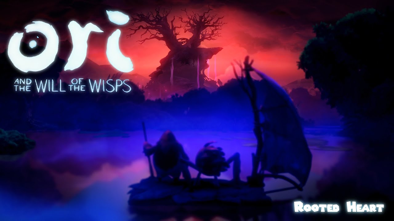 Rooted Heart - Ori and the Will of the Wisps - Part #28 [Hard/100% ...