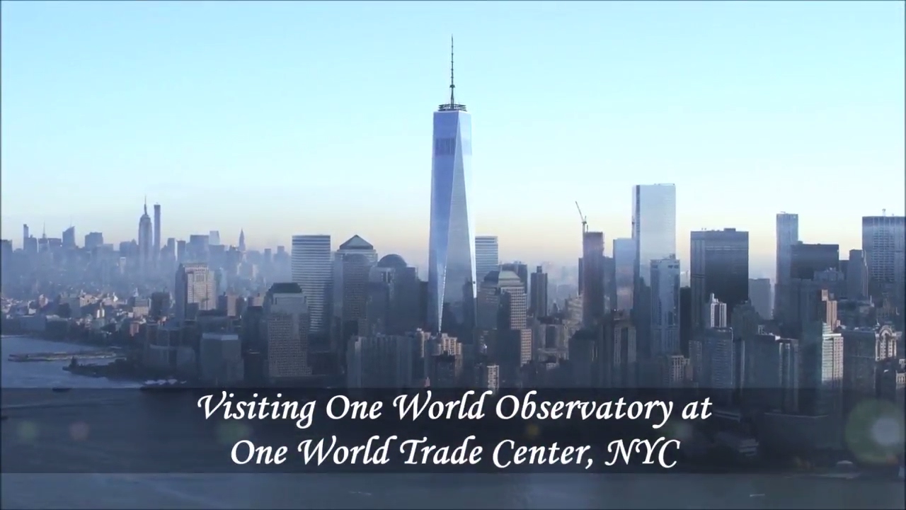 ONE WORLD OBSERVATORY VLOG || One World Trade Center, Panoramic View of ...