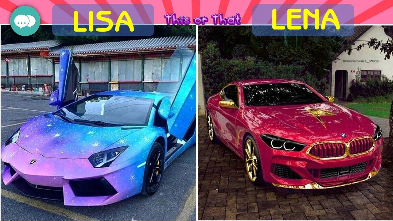 LISA OR LENA - Super cars - Nice cars - new cars - THIS OR THAT - YouTube