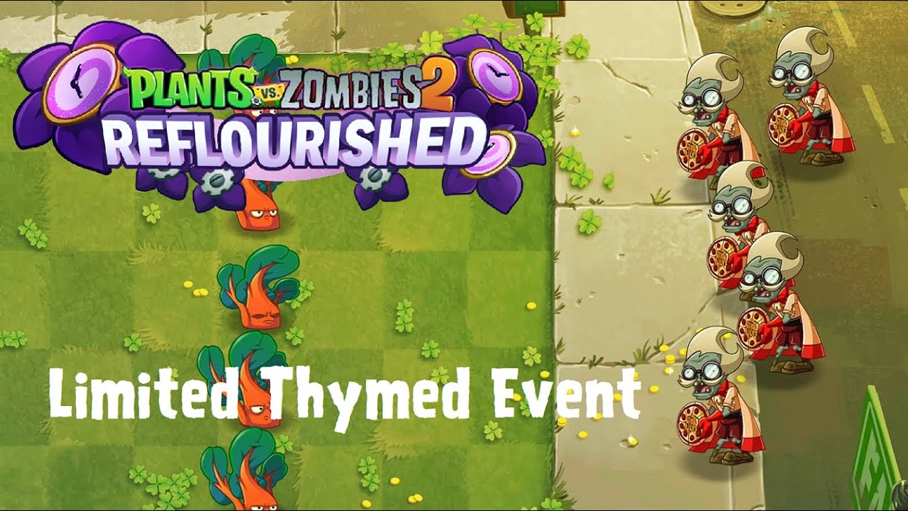 PvZ 2 Reflourished: Limited Thymed Event - Luck O' The Zombie ...