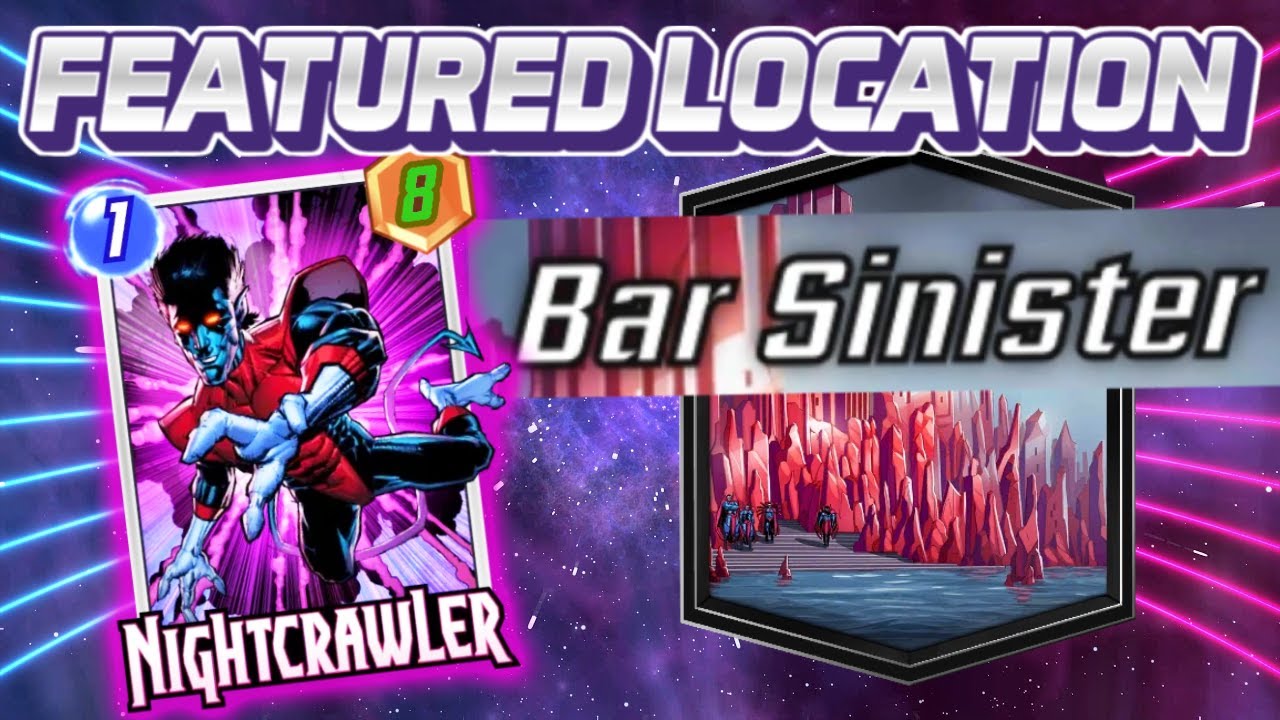The Best BAR SINISTER Deck MARVEL SNAP Featured Location Deck Guide The Best BAR SINISTER Deck MARVEL SNAP Featured Location Deck Guide