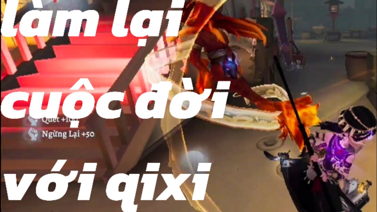 Identity V | làm lại cuộc đời với qixi (@bàngoại-w4z ) - YouTube