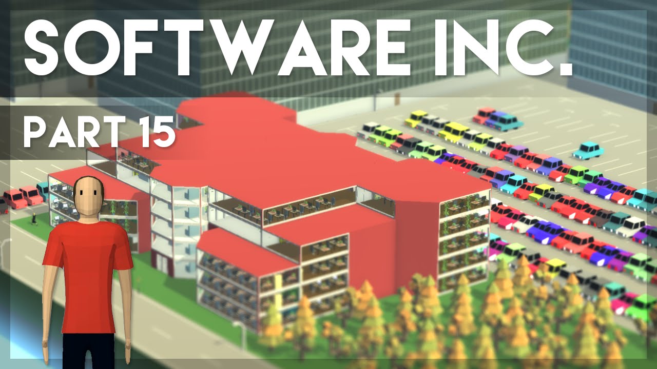 Software Inc. Season 2 #15 - SO MANY GAMES MUCH WOW (Alpha 6 W/Seniac ...