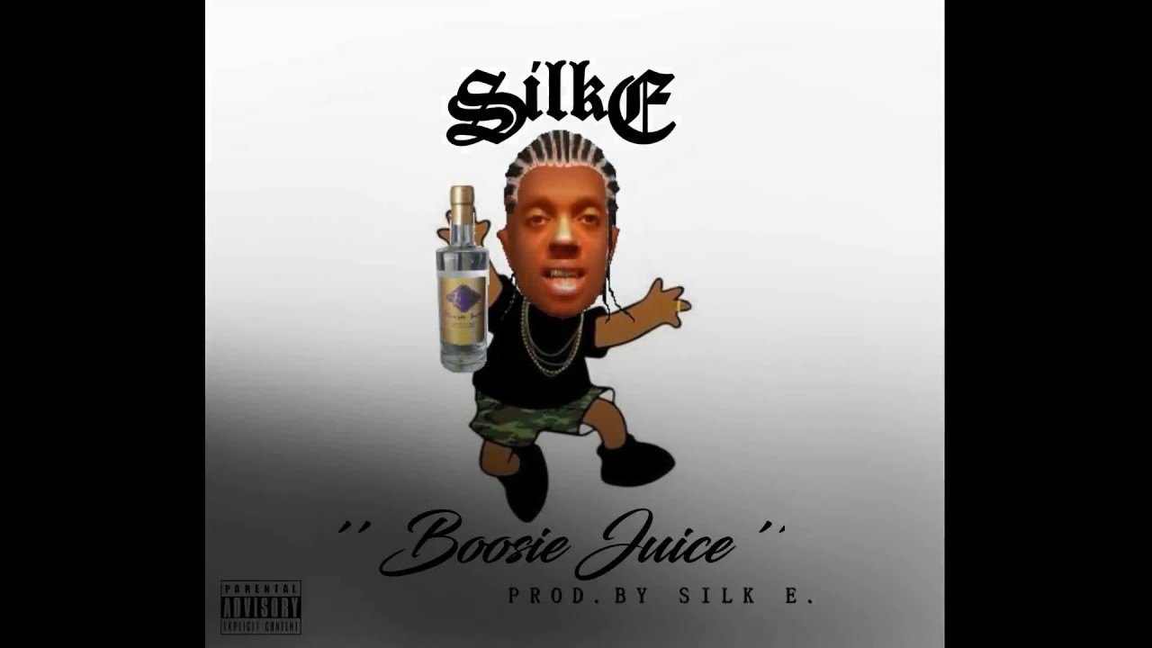 Silk E - Boosie Juice (Prod.By Silk E) - YouTube