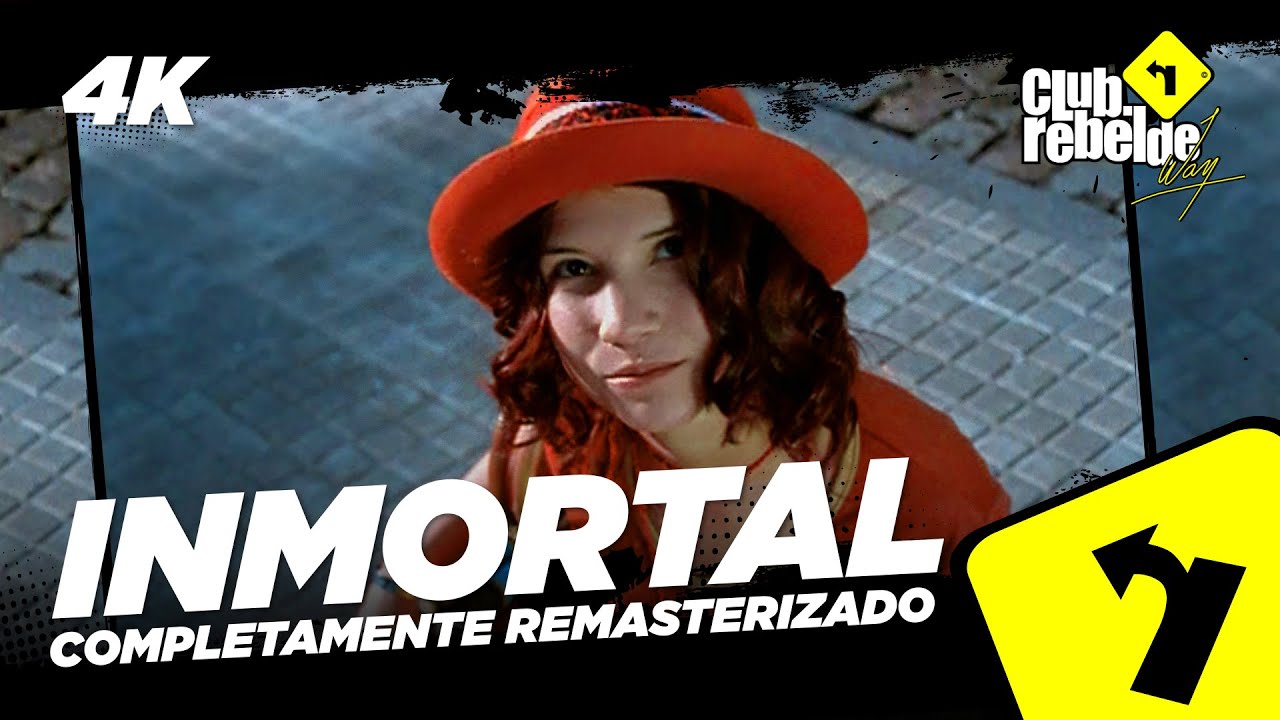 ERREWAY - INMORTAL (Remasterizado en 4K) | Club Rebelde Way - YouTube