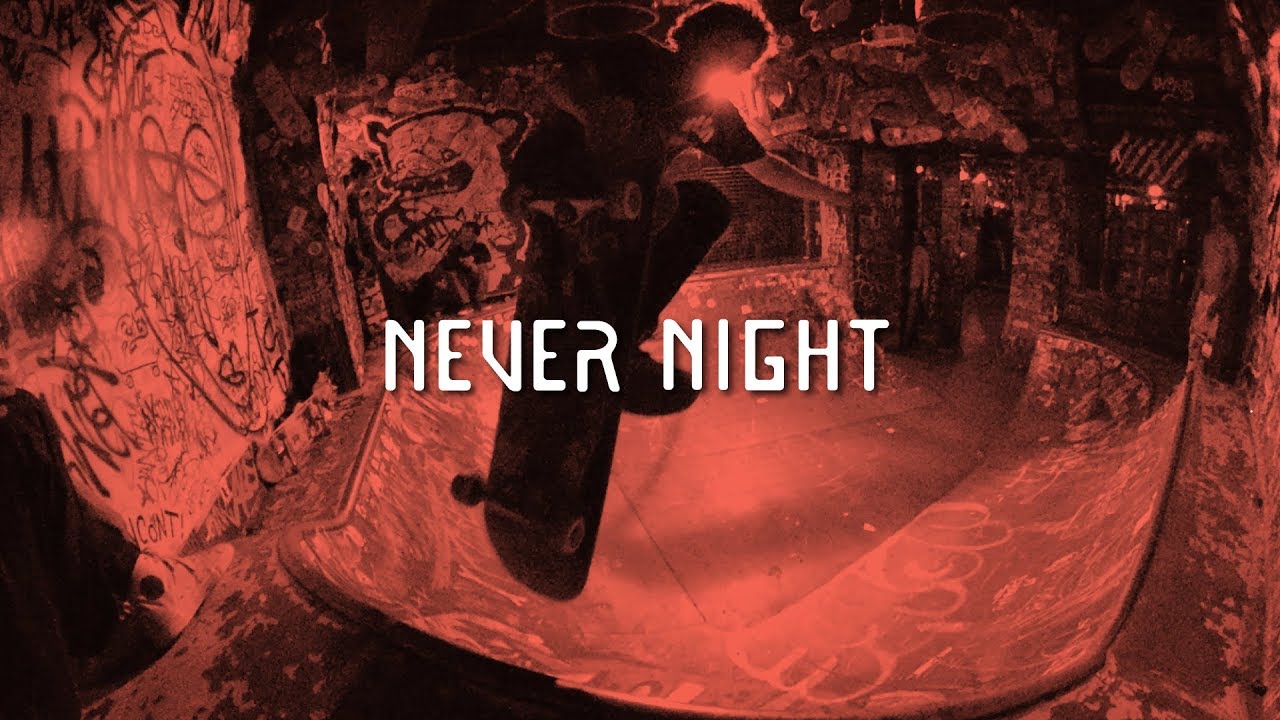 Never night - YouTube