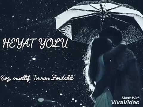 İmran Zərdablı - Həyat yolu ( şeir )
