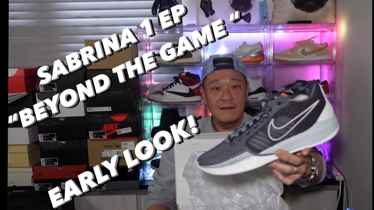 NIKE SABRINA 1 EP BEYOND THE GAME SHOE REVIEW EARLY LOOK AT COLORWAY ...