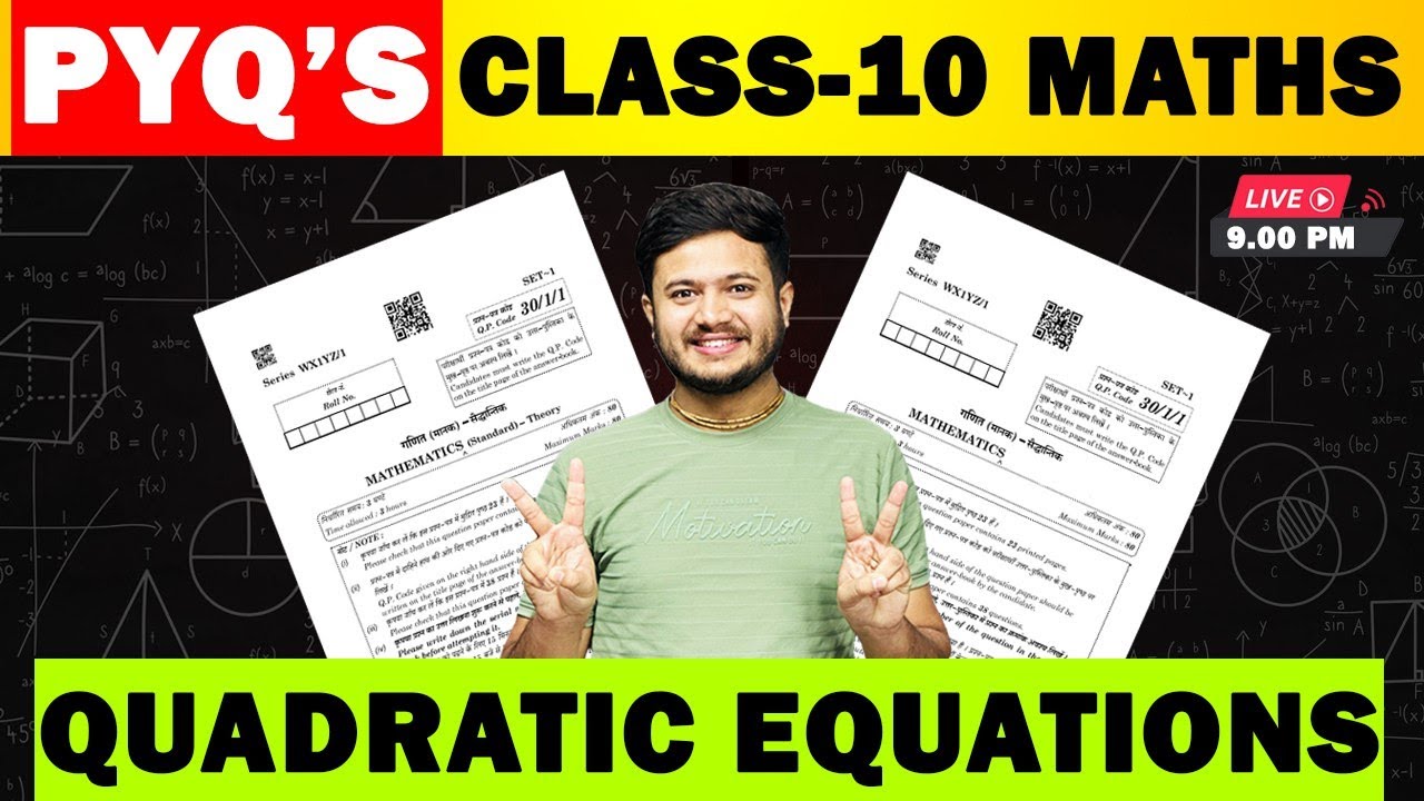 Ch -4 Quadratic Equations Previous Year Questions || Class 10 Maths ...
