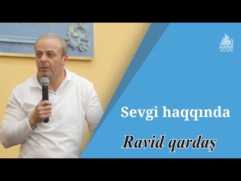 Vəz:Sevgi haqqında- - Ravid qardaş