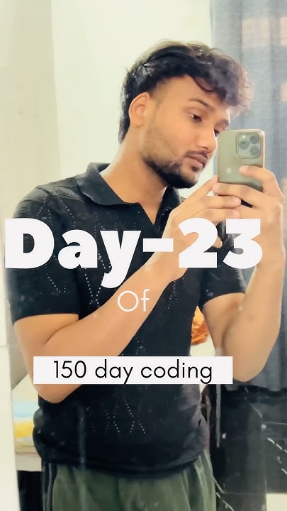 Day-23 of 150 days coding challenge #minivlog #codingchallenge #day23 #shortvideo #apnacollage ...
