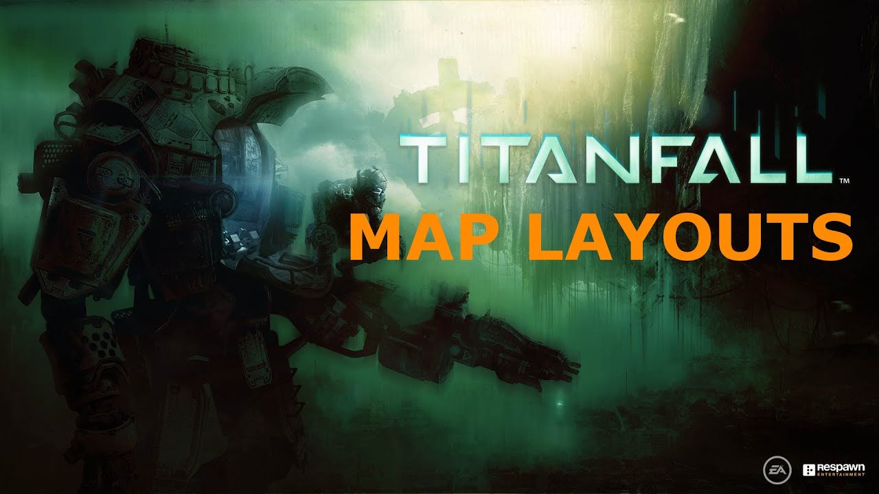 Titanfall Map Layouts! - YouTube