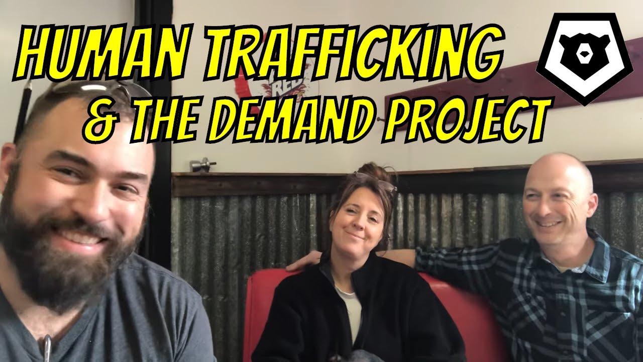 Human Trafficking & The Demand Project - YouTube