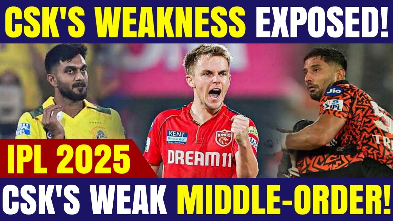 Why CSK’s Middle-Order Fails? 😨 Real Reason Revealed! | #samcurran # ...