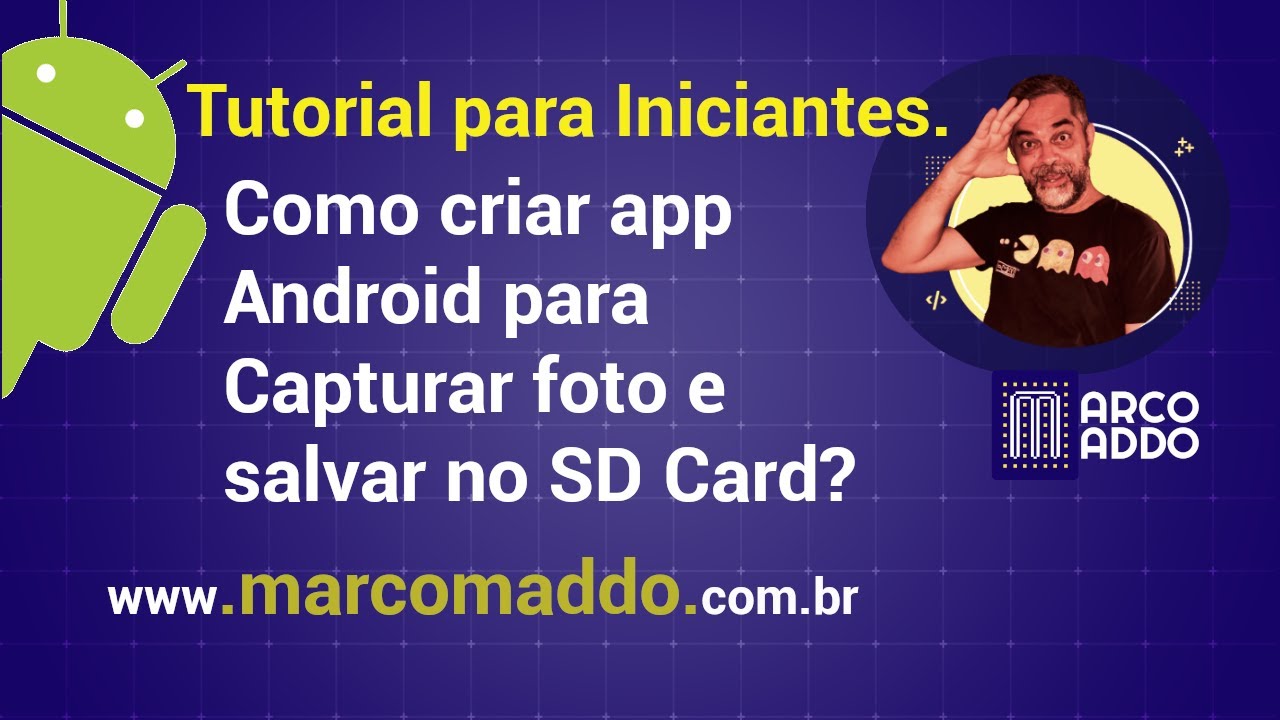 Tutorial para iniciantes sobre como criar um app Android que captura e ...