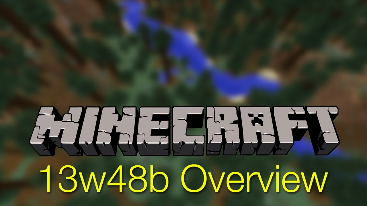 Minecraft 13w48b Overview - YouTube