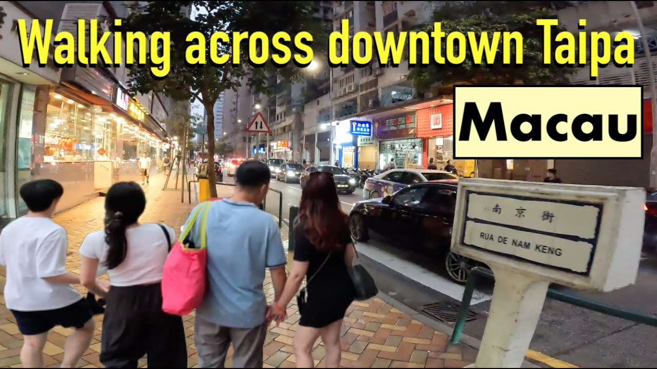Walking across Downtown Taipa [4K] Walking Macau Streets: Rua de Nam ...