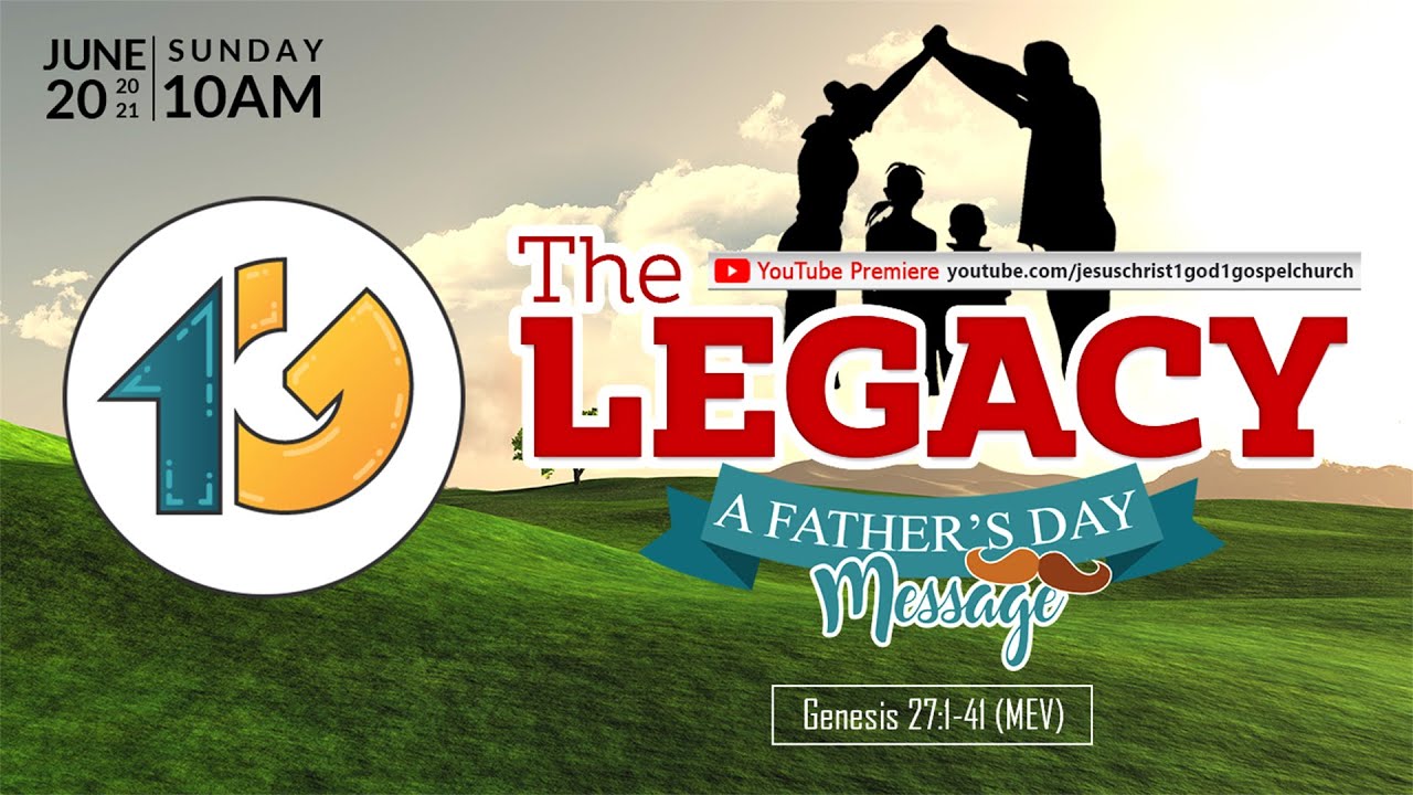 The Legacy: A Father's Day Message (June 20, 2021) - YouTube
