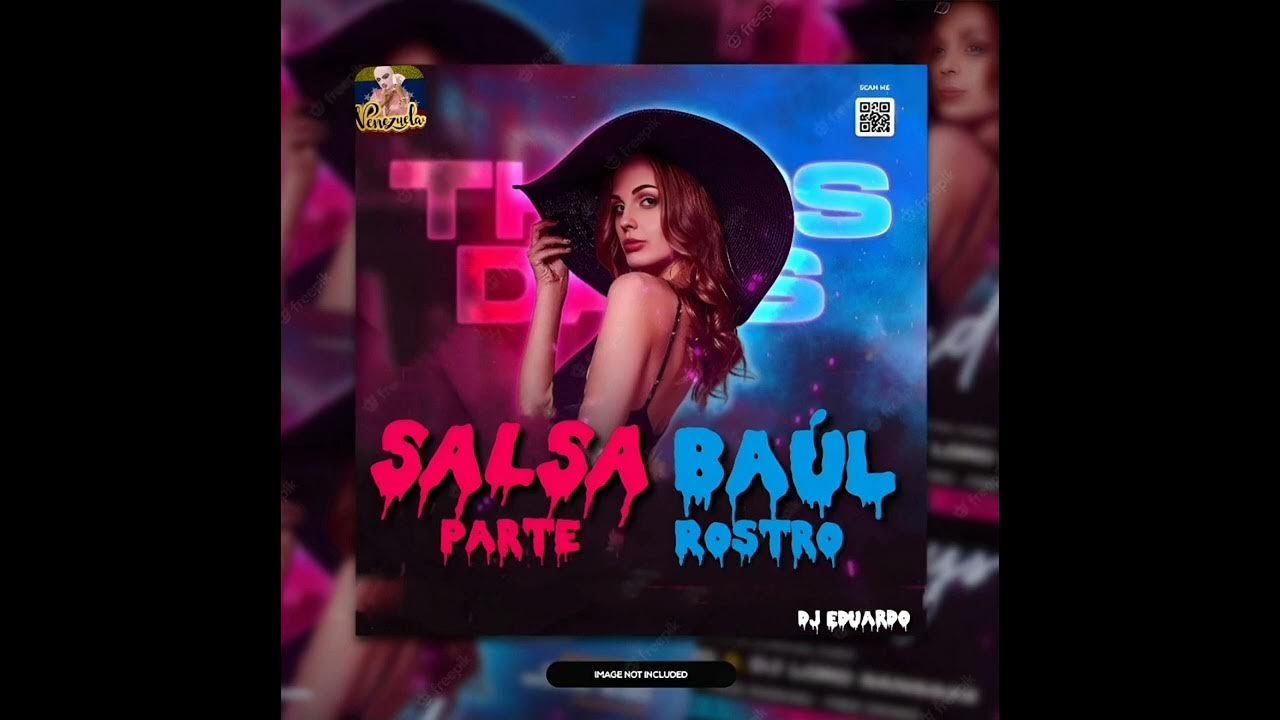 Salsa Baul Parte Rostro DJ Eduardo - YouTube