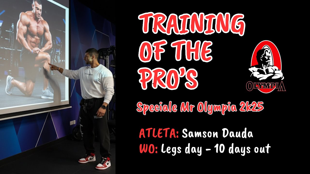 Training of the Pro's speciale Mr O - Samson Dauda - Legs day 10 days ...