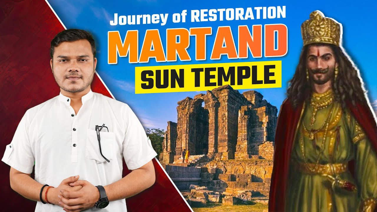 Reviving Glory: Restoration of Martand Sun Temple in Kashmir | DHARMA ...
