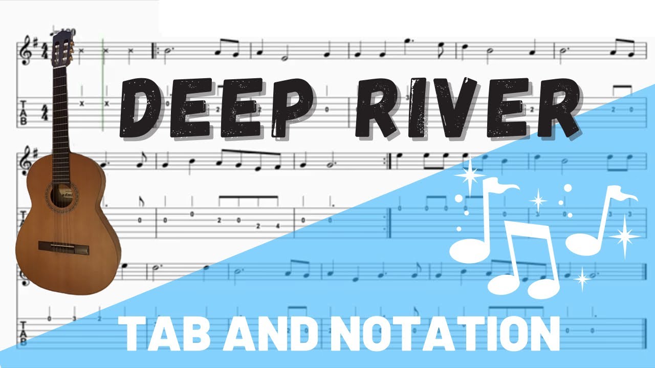 Deep River for Guitar. Notation and TAB - YouTube