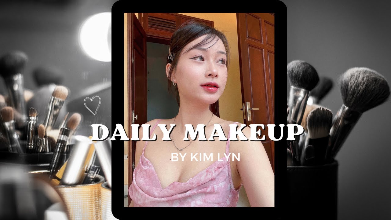Daily Makeup | BY Kim Lyn - YouTube