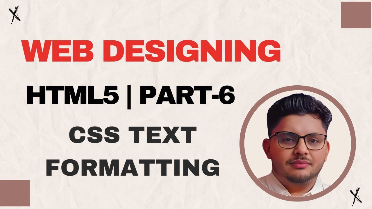 Html5 Tutorial Css Text Formatting Part 6 Youtube 7330