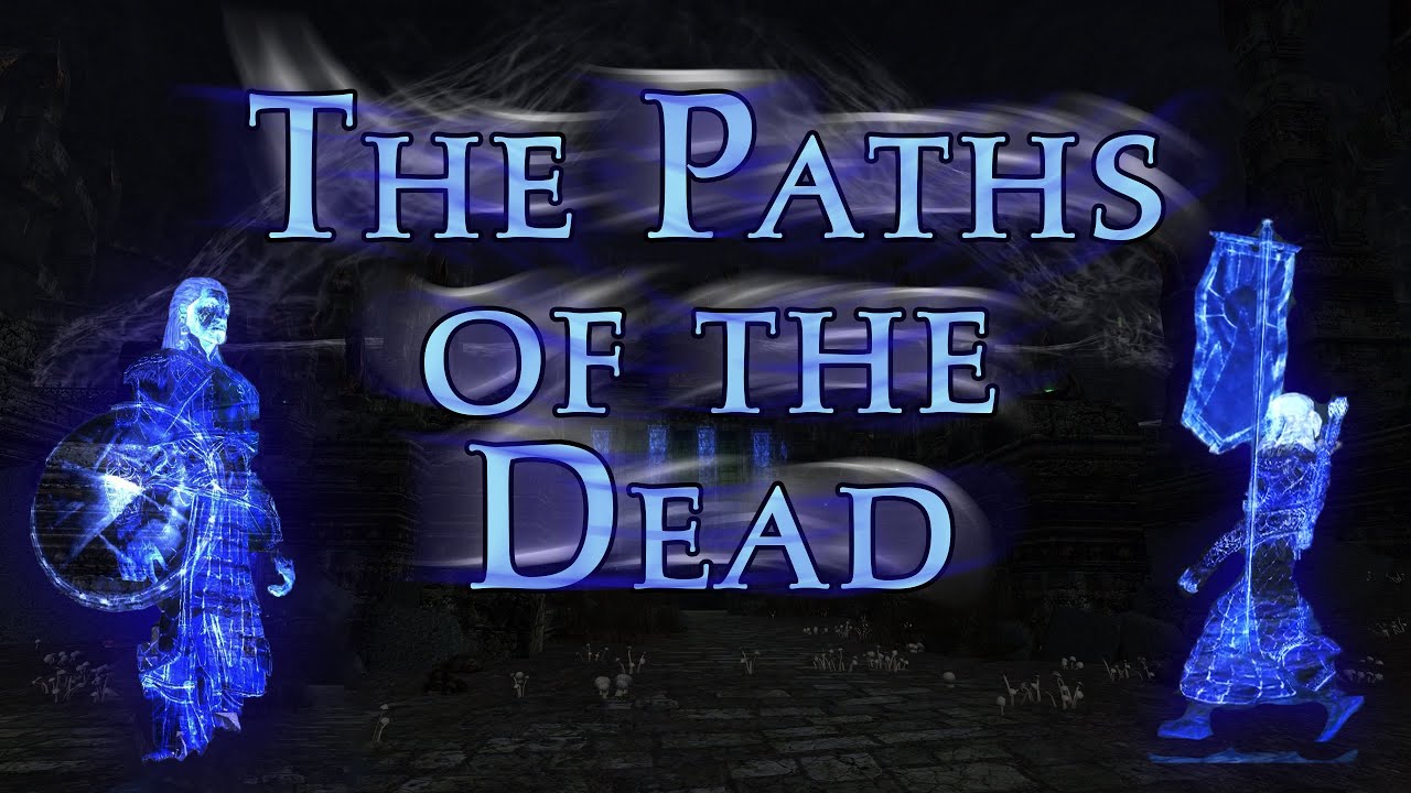 Exploring the Paths of the Dead | LOTRO - YouTube