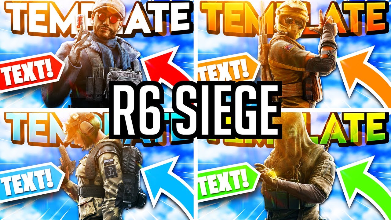 Rainbow Six Siege Thumbnail Template Pack #5 - YouTube