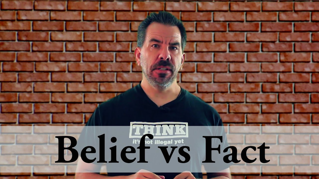 Critical Thoughts: Belief vs Fact - YouTube