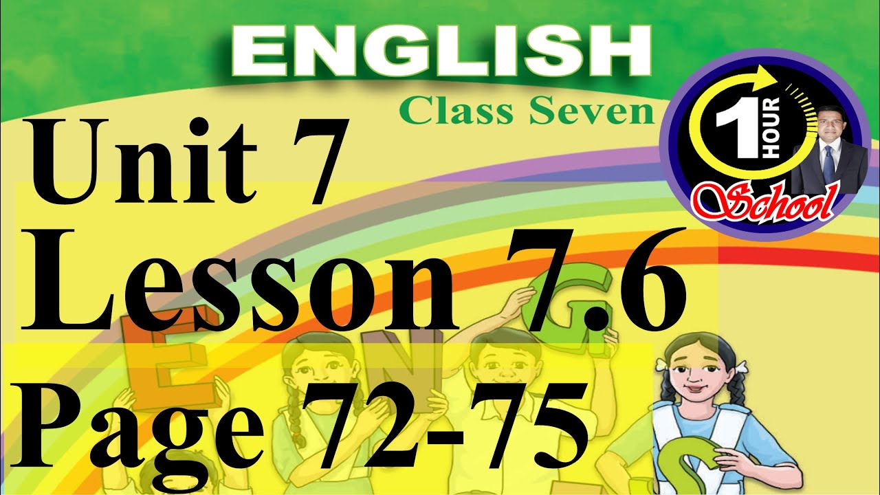 English class 7 Unit 7 page 72-75 Lesson 7.6, English 1st paper ...