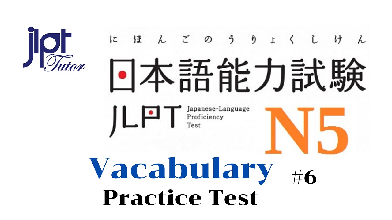 JLPT N5 Kanji vocabulary Practice 10 questions # 6 - YouTube