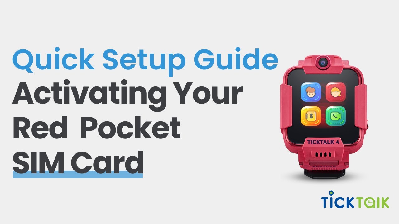 Activating Your Red Pocket SIM | TickTalk 4 Quick Setup Guide - YouTube